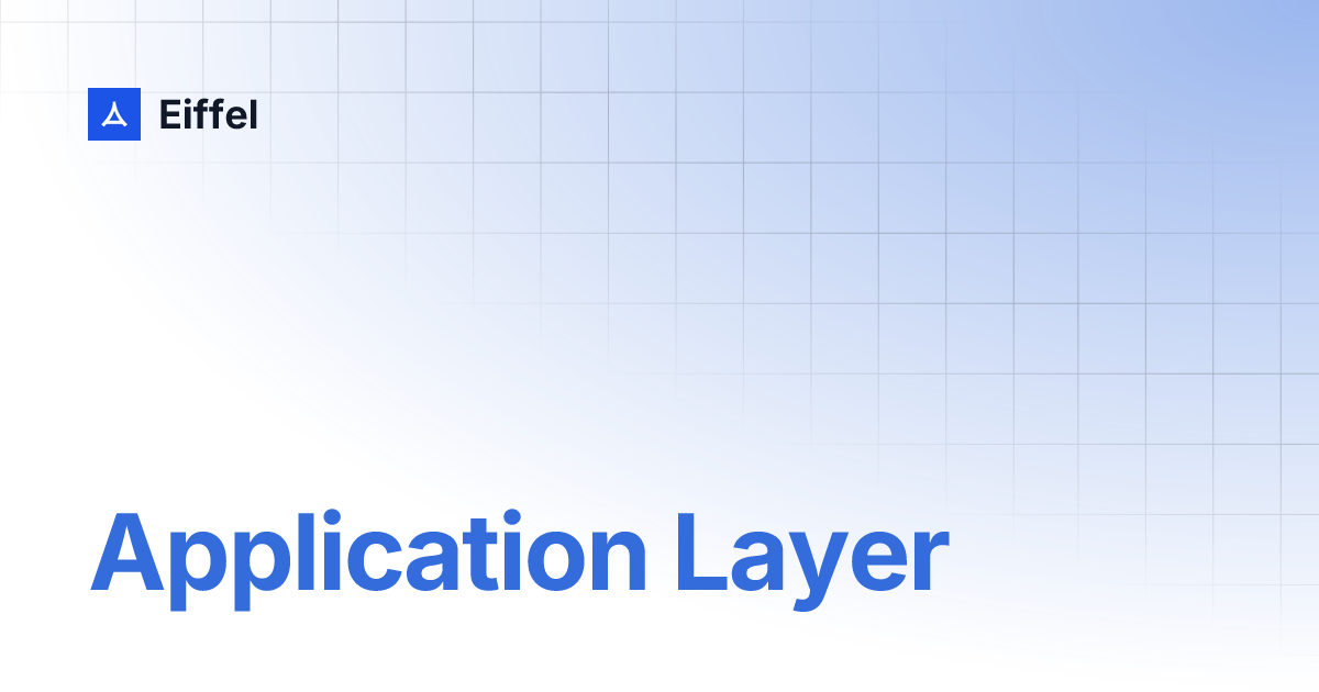 Application Layer | Eiffel